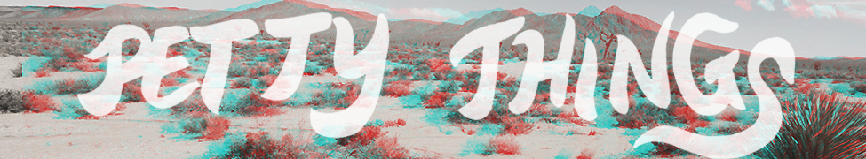 Music | PETTY THINGS