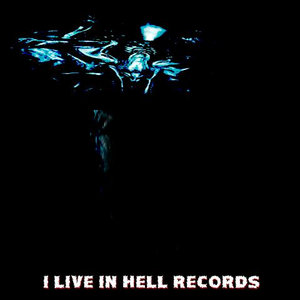 Merch | I LIVE IN HELL RECORDS
