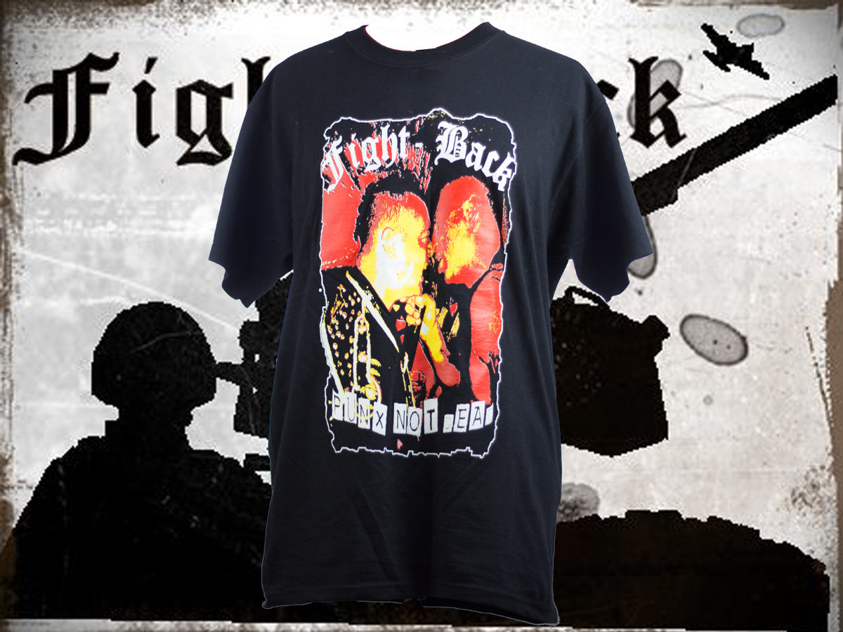 Punx Not Dead T-shirt | Fight Back