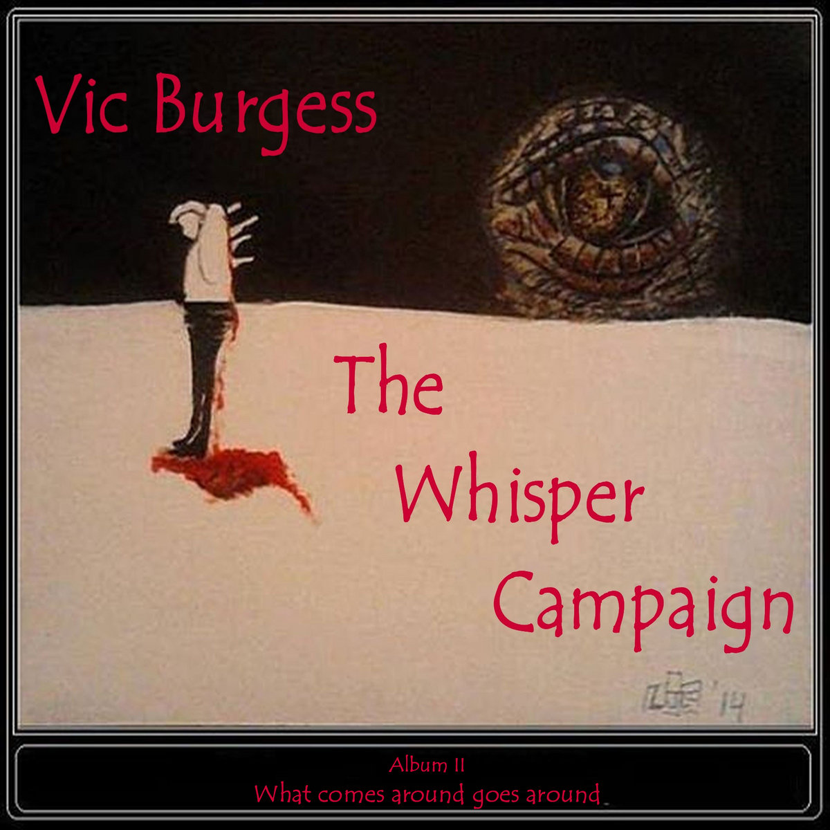 The Whisper Campaign | Vic Burgess