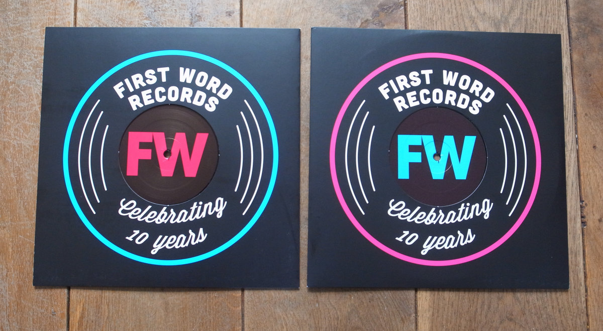 FW is 10! Celebrating Ten years of First Word Records | Various Artists ...