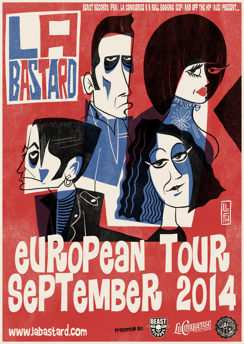 Limited Edition European Tour Poster (A3) - NO DATES | La Bastard