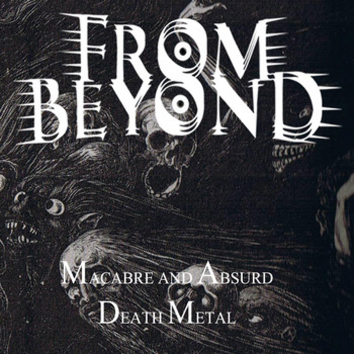 Cemetary abomination | FROM BEYOND (RIP 2011 - 2013)