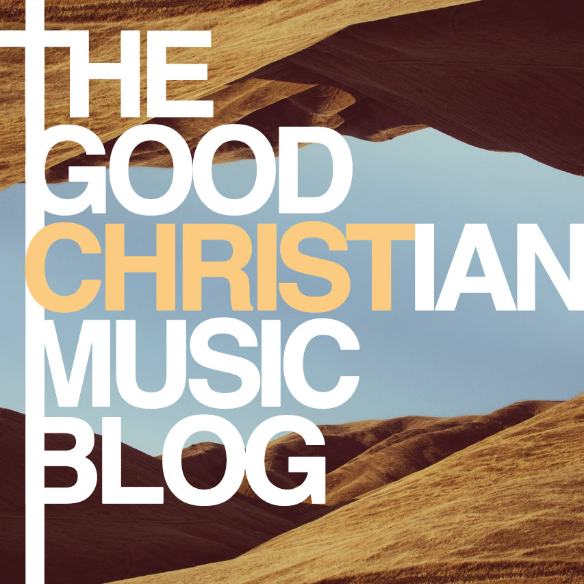 Music | The Good Christian Music Blog