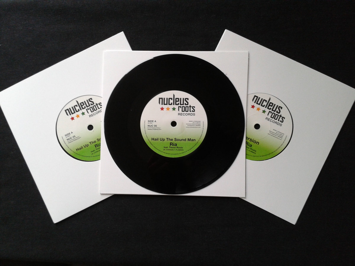 Hail Up The Sound Man 7" Vinyl | Nucleus Roots - Ria - Trevor Roots ...