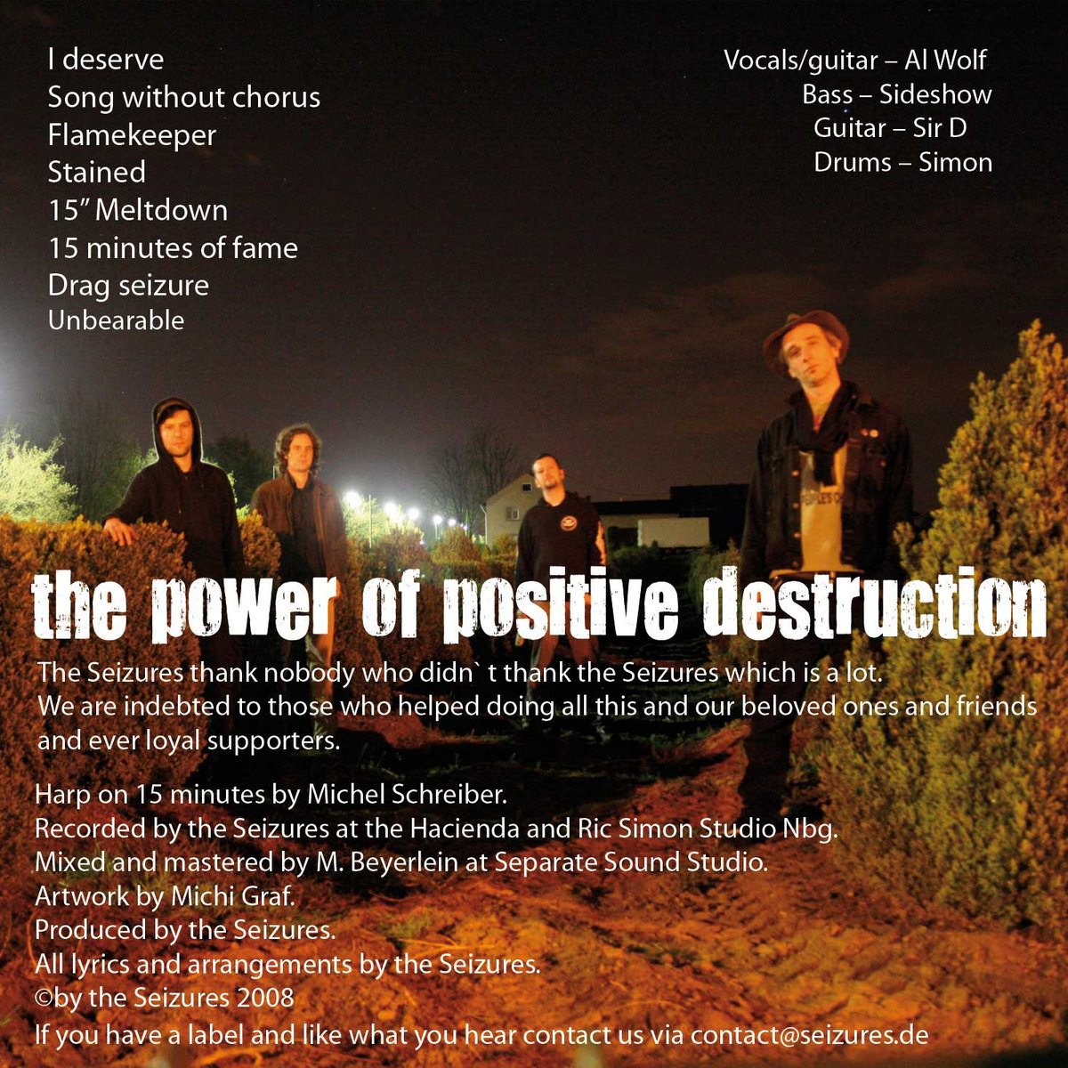 the power of positive destruction | The Seizures