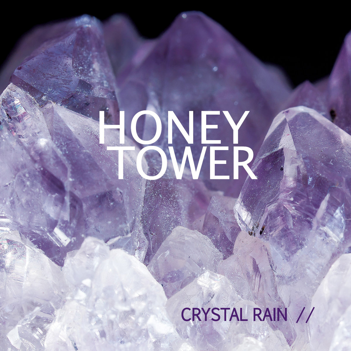 Crystal Rain | HONEY TOWER