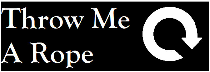 Throw me a Rope | Throw Me A Rope