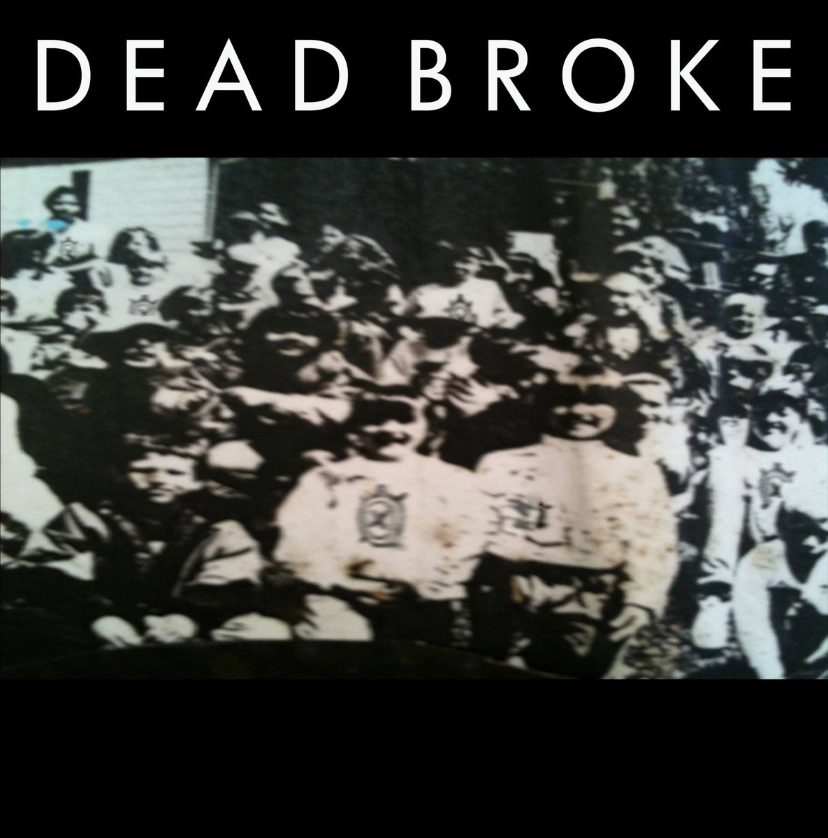 DEAD BROKE | Dead Broke