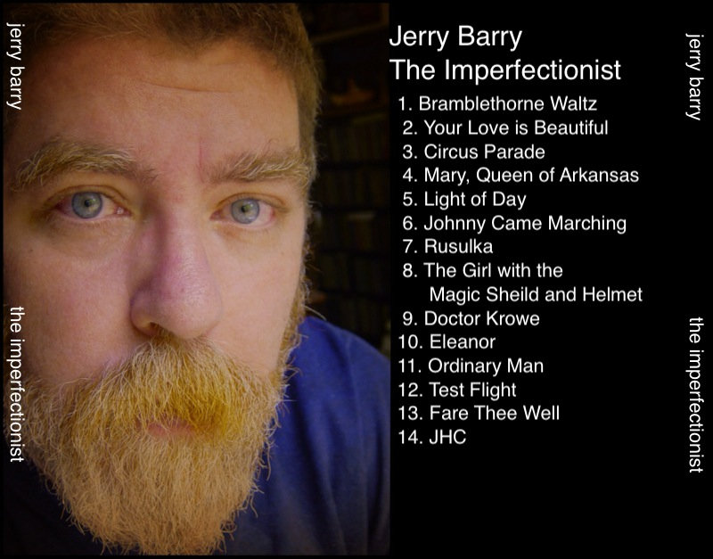 The Imperfectionist | Jerry Barry