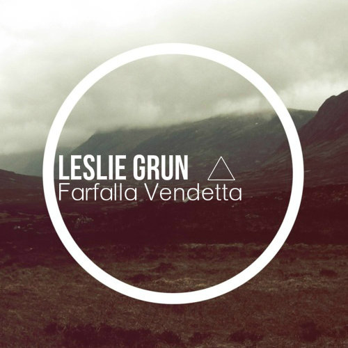 Farfalla Vendetta (Deluxe) | Leslie Grun