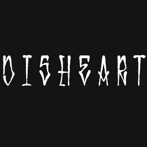 Disheart | Disheart