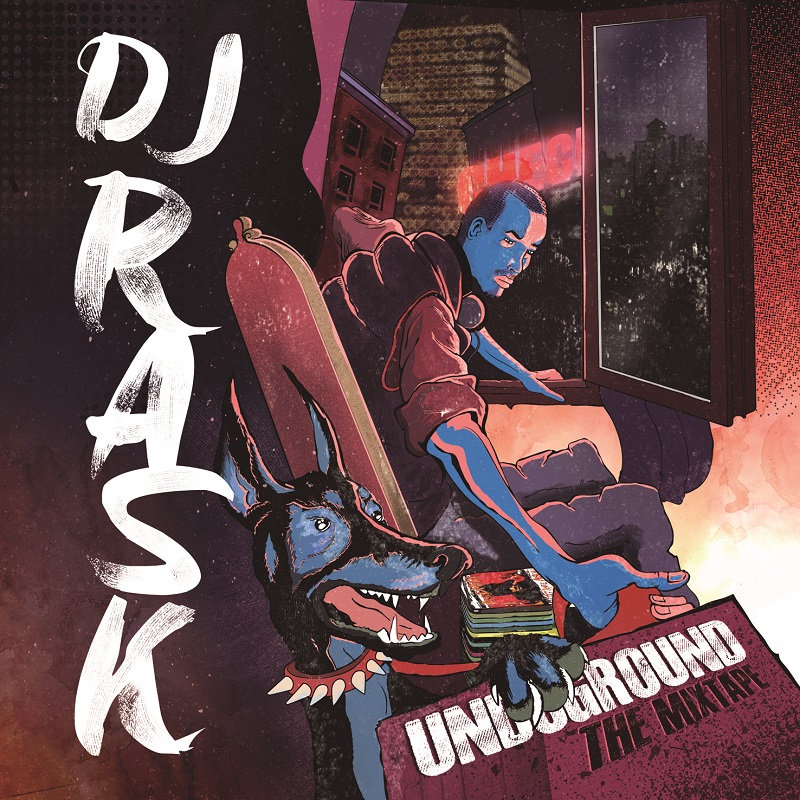 DJ RASK - UNDOGROUND THE MIXTAPE | Djrask