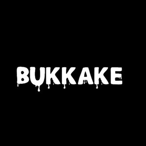 Music | Bukkake
