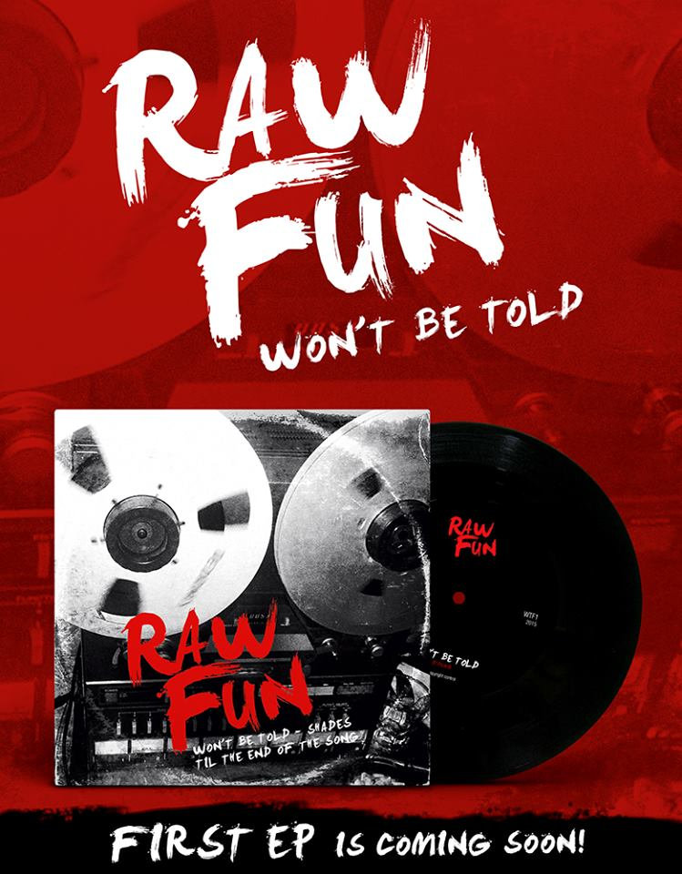Won't Be Told Vinyl EP | RAW FUN
