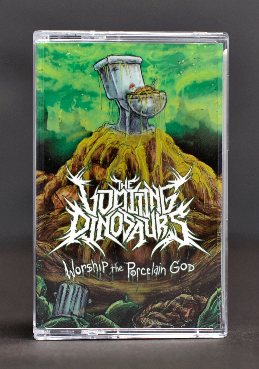 Worship the Porcelain God | The Vomiting Dinosaurs | Grimoire Records