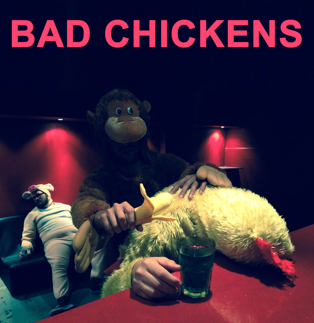 We're Party Animals | Bad Chickens