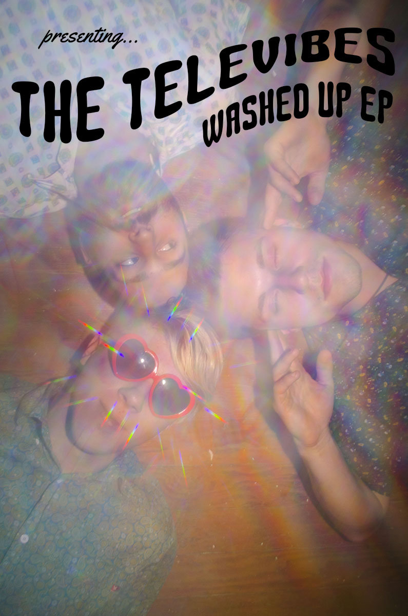 Washed Up EP | The TeleVibes