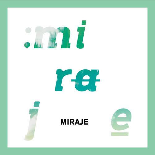 Music | Miraje