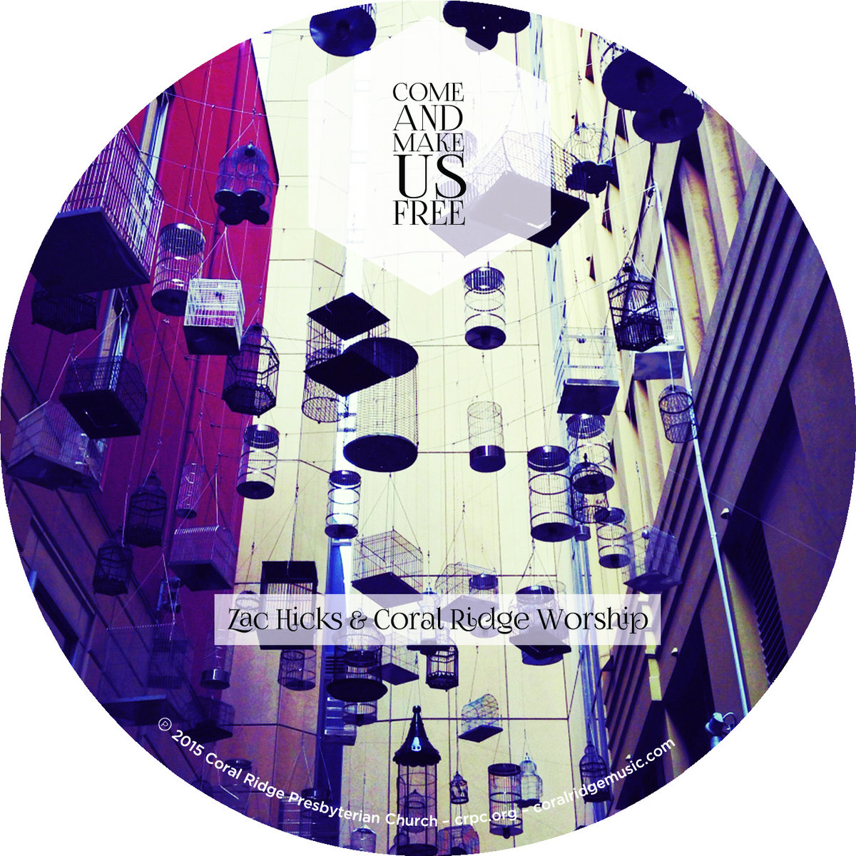 Come and Make Us Free [feat. Julie Anne Vargas] | Zac Hicks & Coral ...