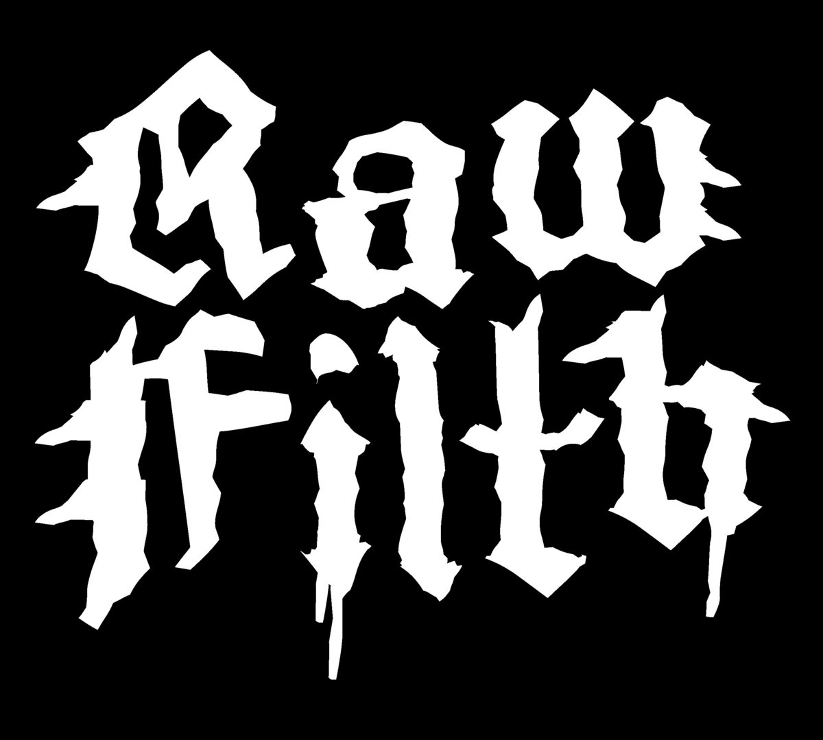 modern plague | Raw Filth | RAW FILTH