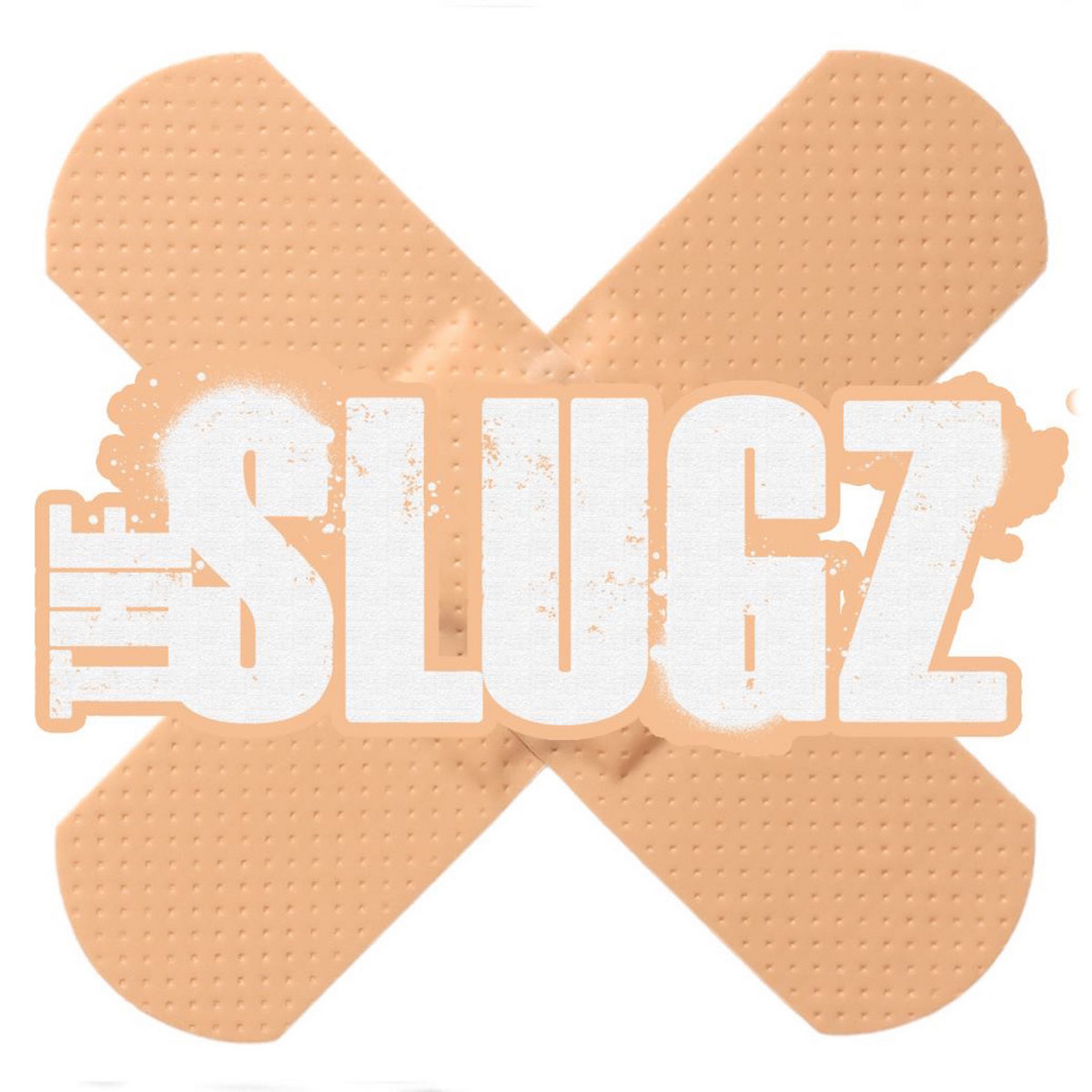 Unbreakable | The Slugz