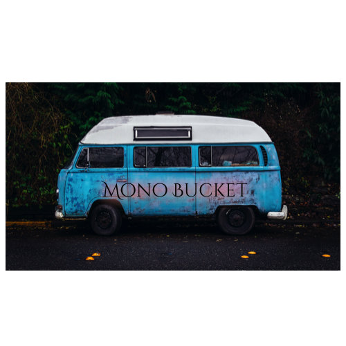 Since We Been Gone | Mono Bucket