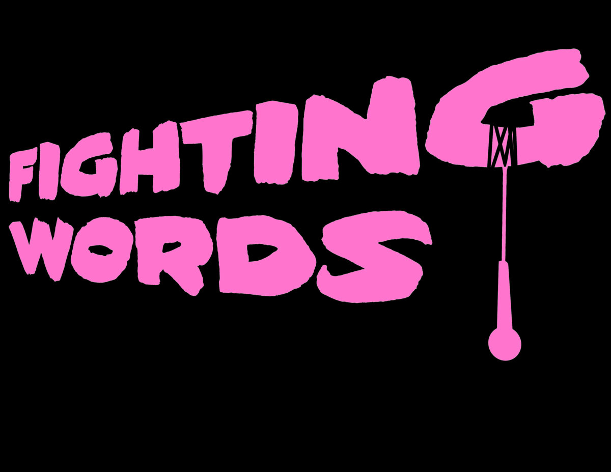 VH Demos | Fighting Words