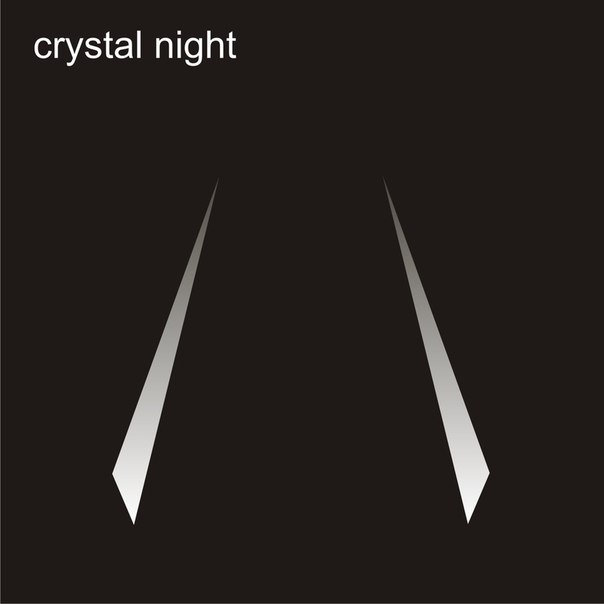 Crystal Night | Crystal Night