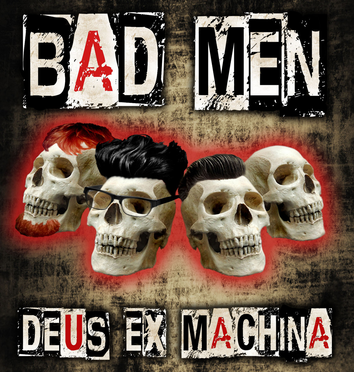 DEUS EX MACHINA | BAD MEN