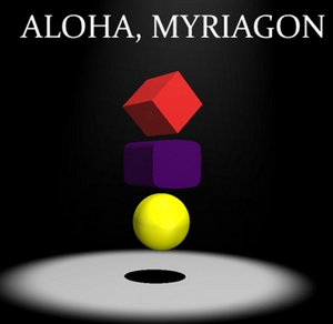 Music | Aloha, Myriagon!