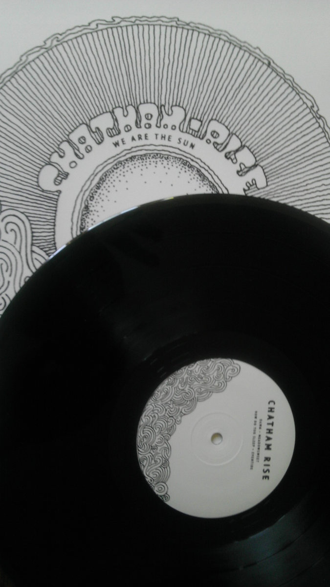 Chatham Rise/Thelightshines "We Are The Sun" LP | chatham rise ...