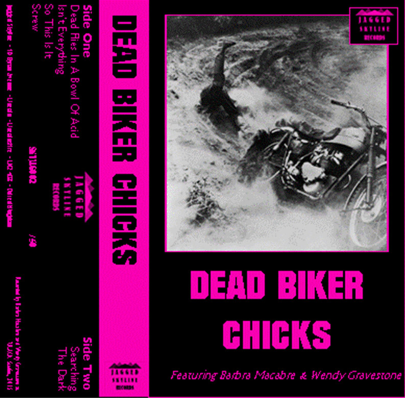 Dead Biker Chicks | Dead Biker Chicks