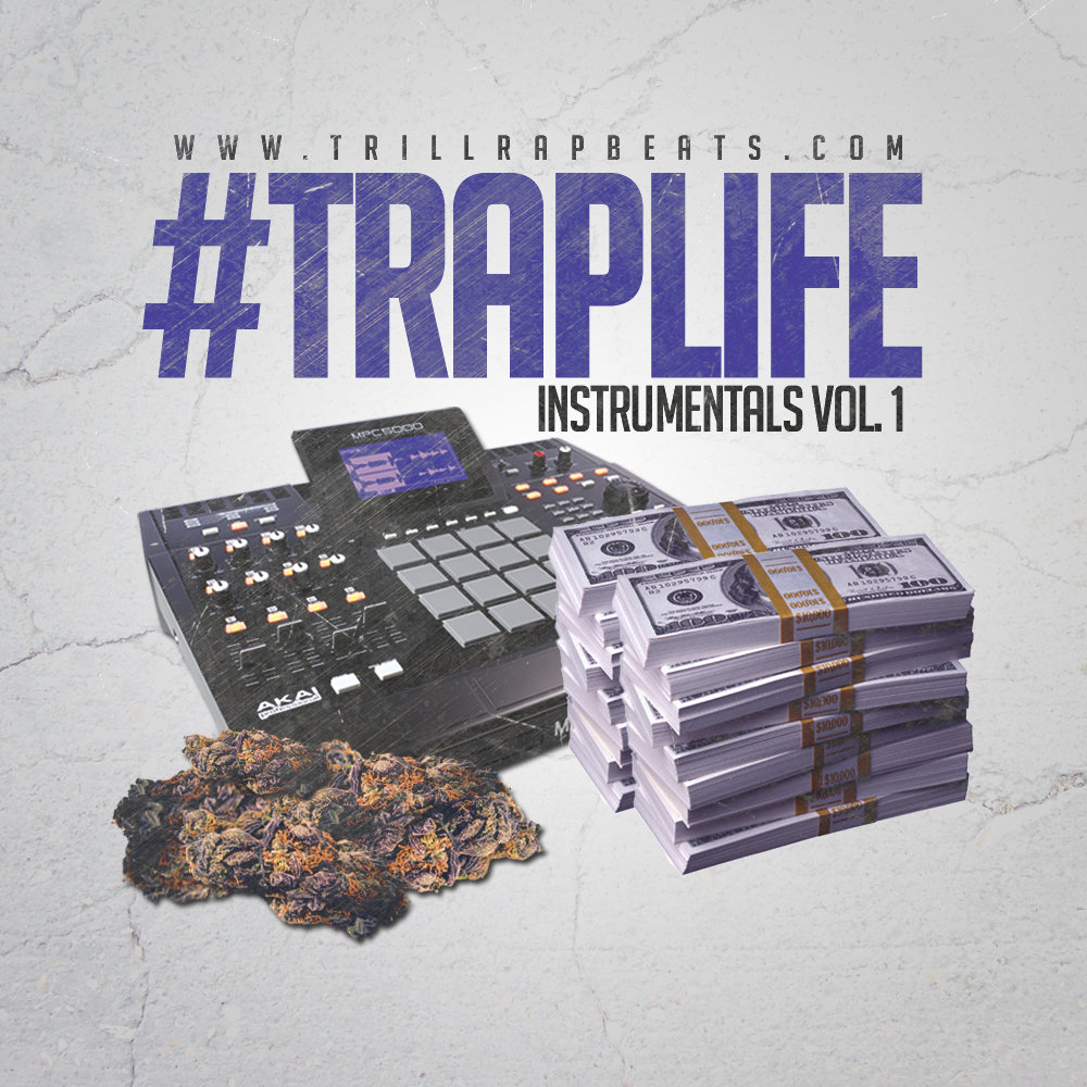 Trap Life Instrumentals Vol. 1 | Trill Rap Beats