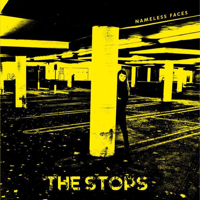 The Stops: Nameless Faces | sabotagerecords