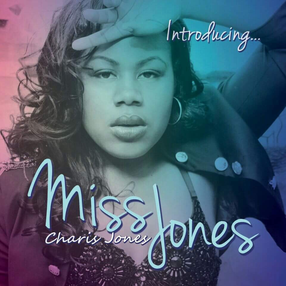 Introducing Miss Jones | Charis Jones