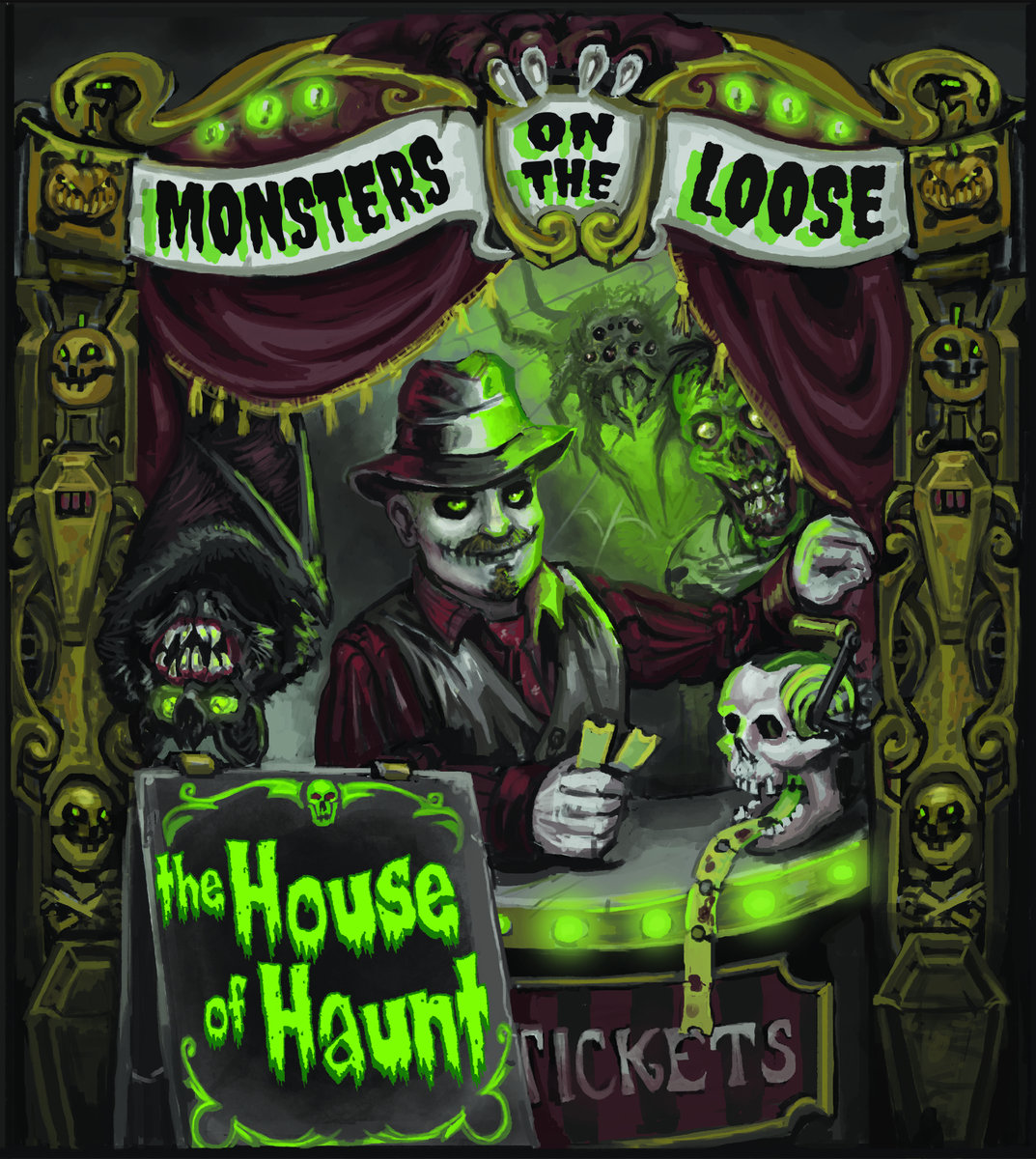 Monsters on the Loose | The House of Haunt