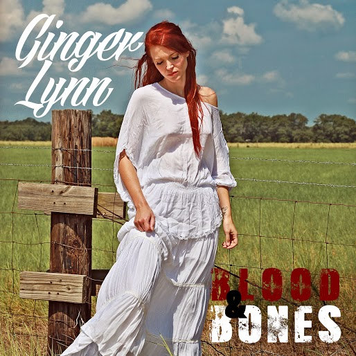 Blood & Bones | Ginger DeLoach | Ginger Lynn