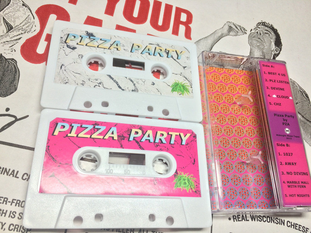 PIZZA PARTY | PZA | Midnight Moon Tapes