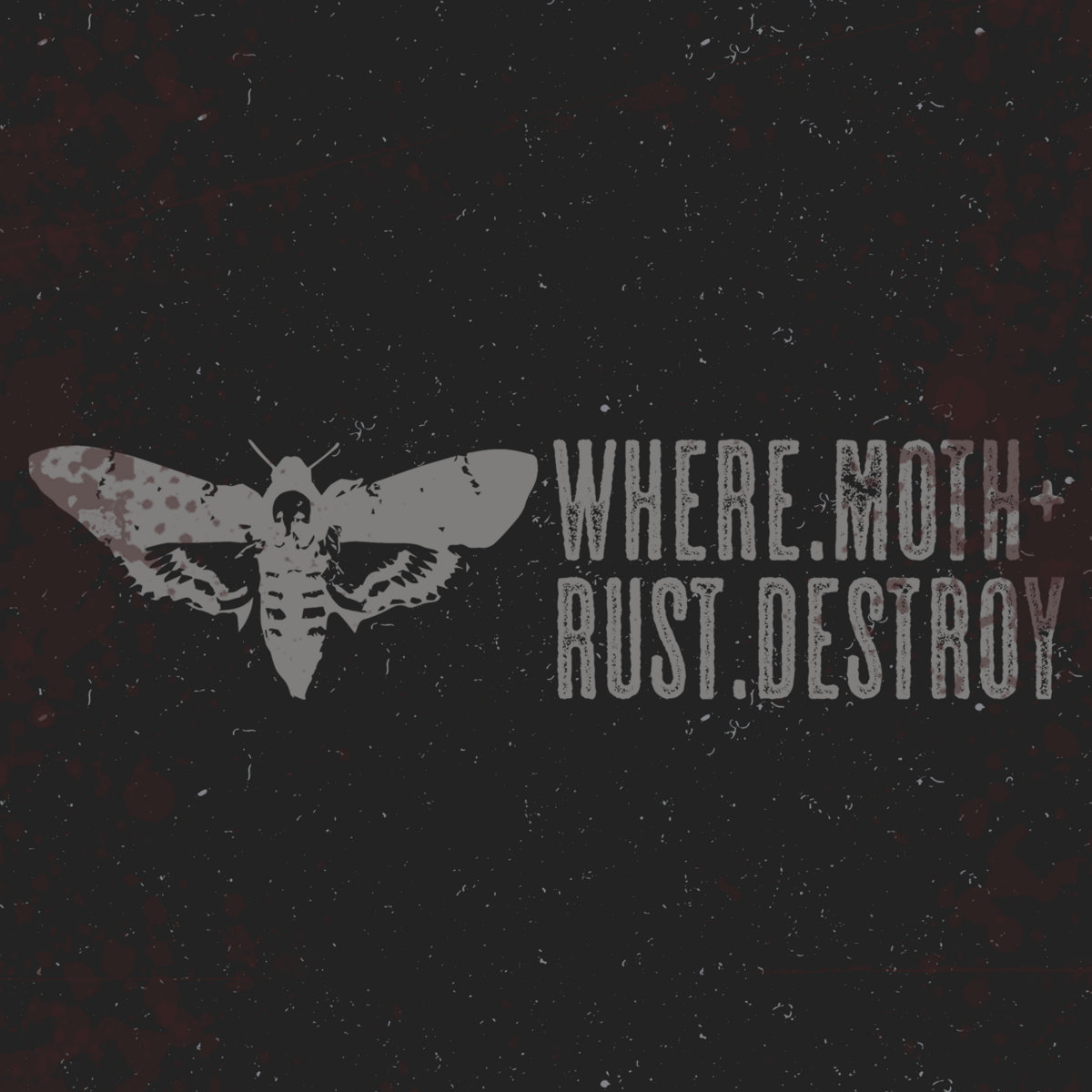 +demo+ | where.moth+rust.destroy