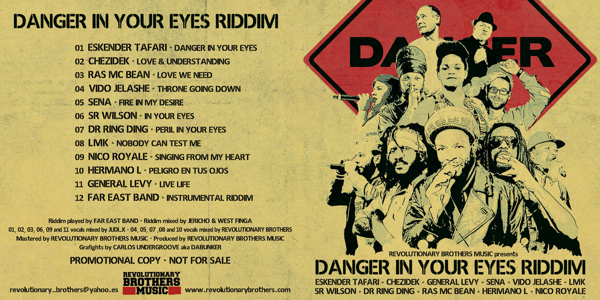 Danger In Your Eyes Riddim | Revolutionary Brothers