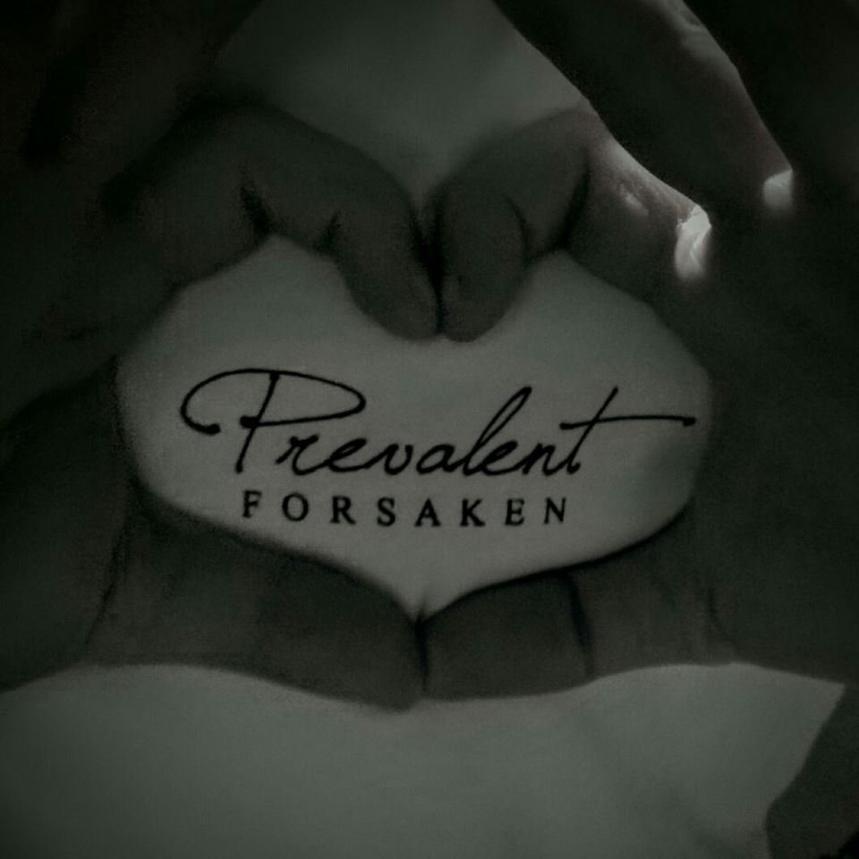 Forsaken | Prevalent