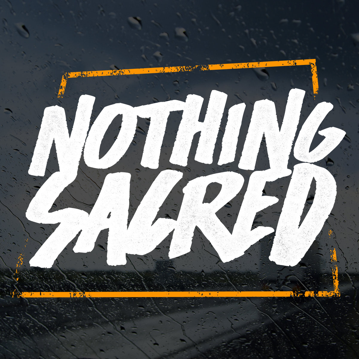 Foundation | Nothing Sacred