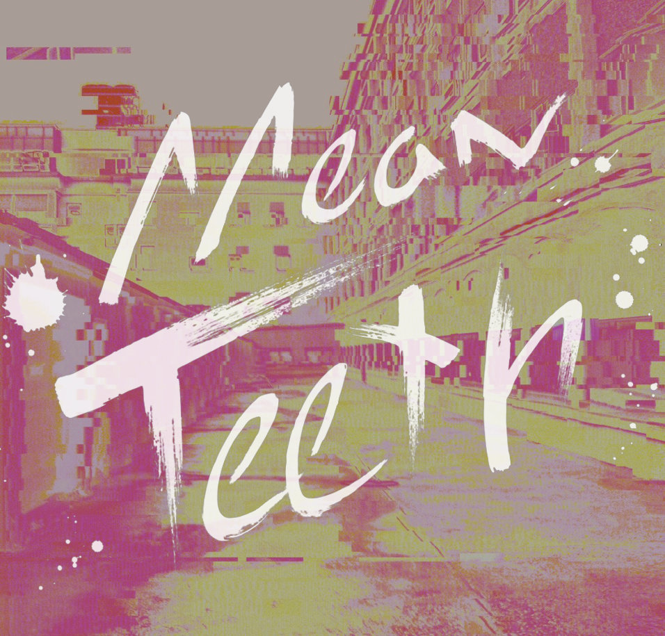 Opacity EP | Mean Teeth