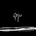 Geju - Sfsfs [metanoia] | Geju