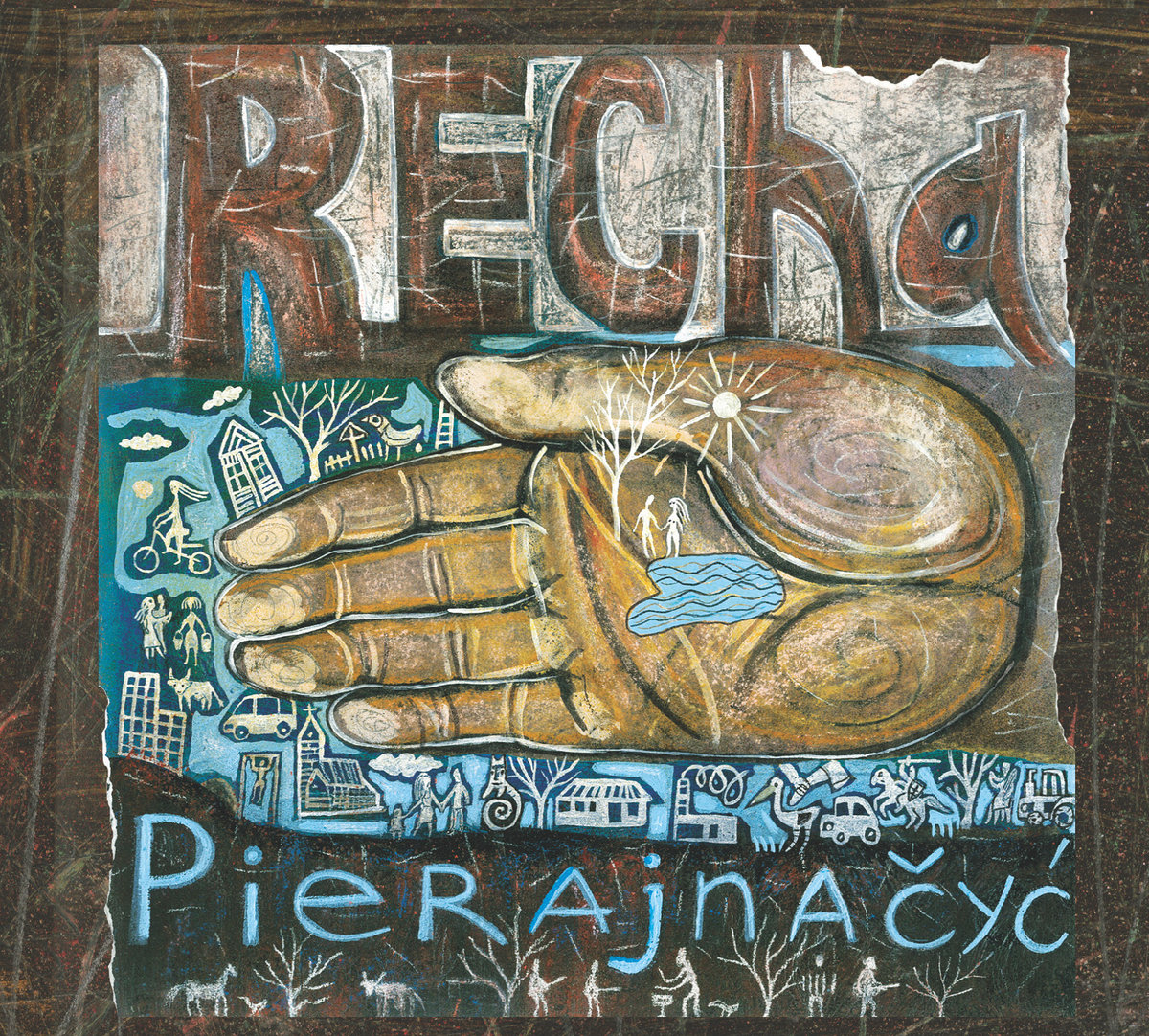 Pierajnačyć | Recha