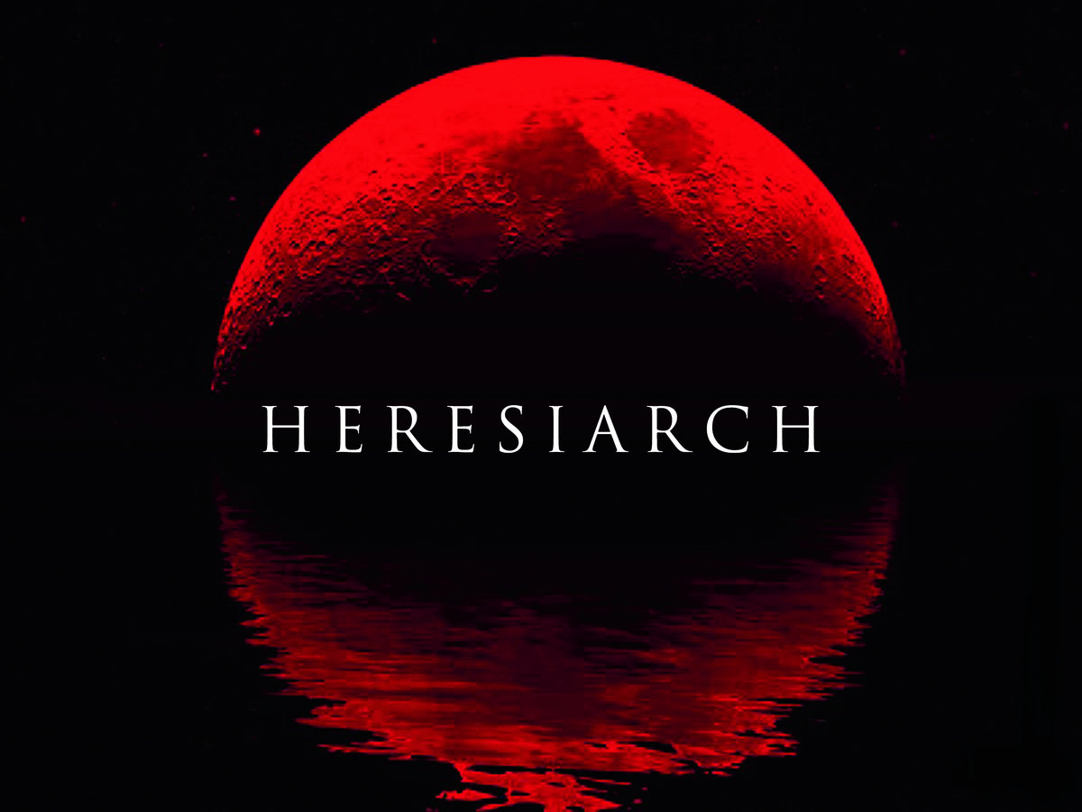 Heresiarch
