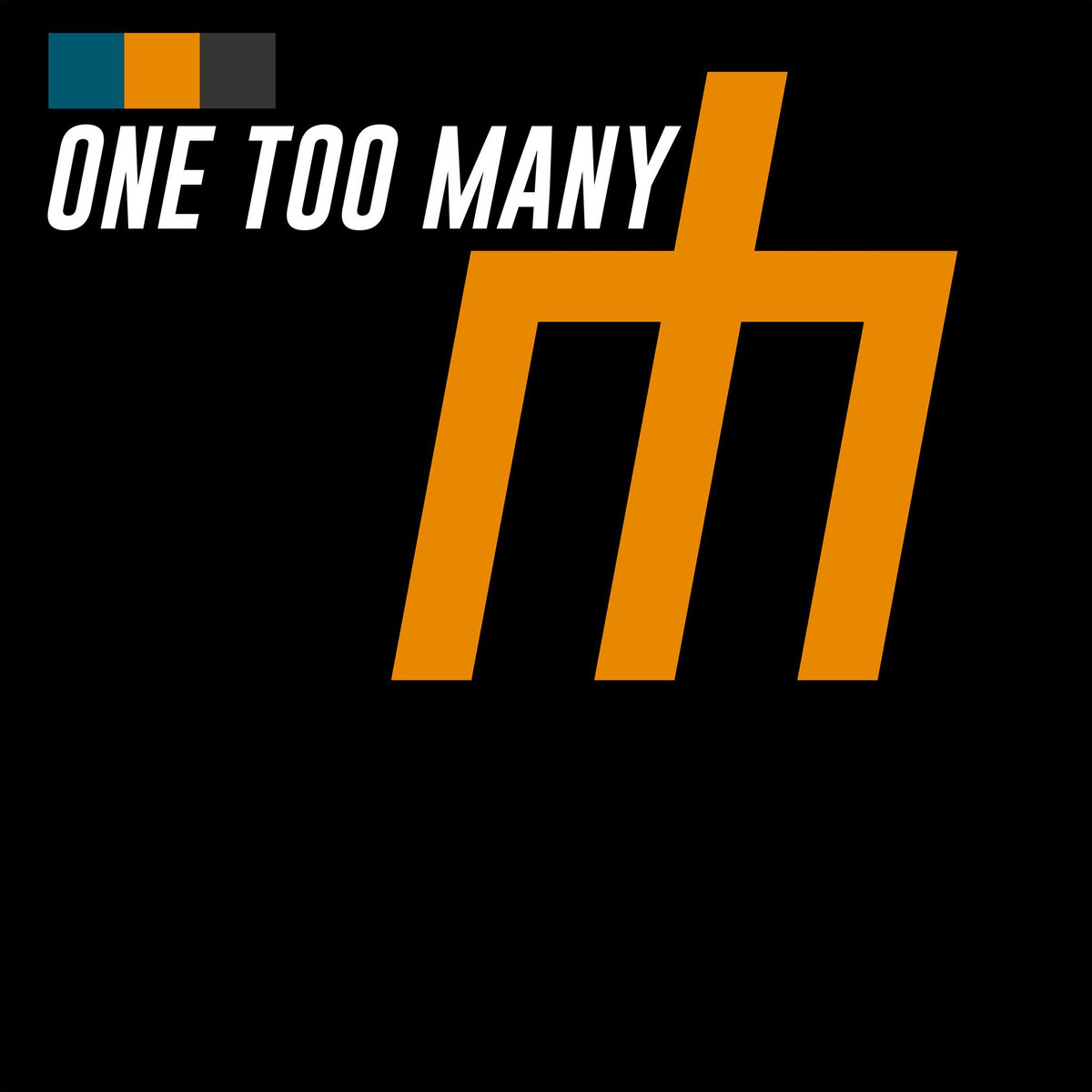 Industriyalismo | Emar Industriya | One Too Many