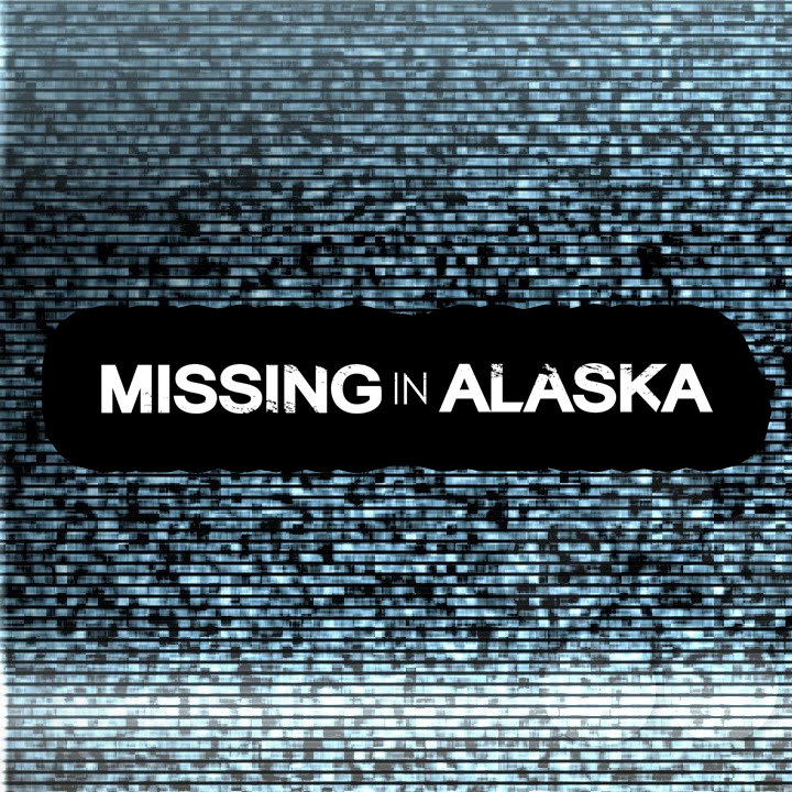 The Finalist (Re-Release) | Missing in Alaska
