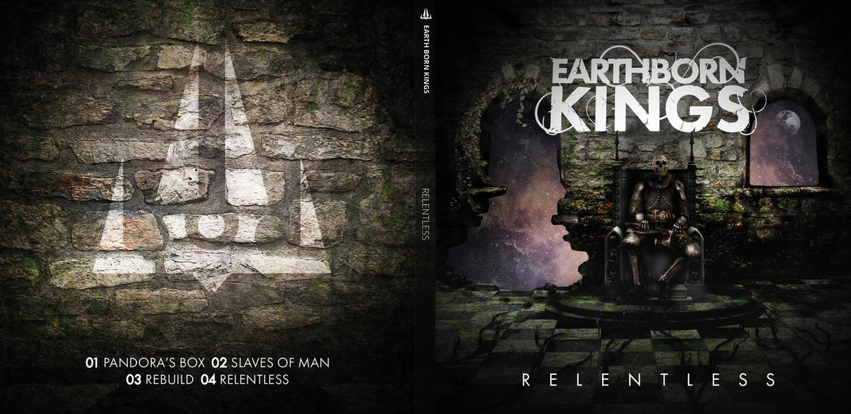 Relentless EP | Earthborn Kings